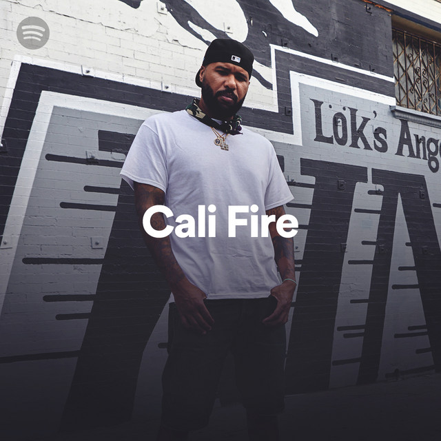 Cali Fire on Spotify