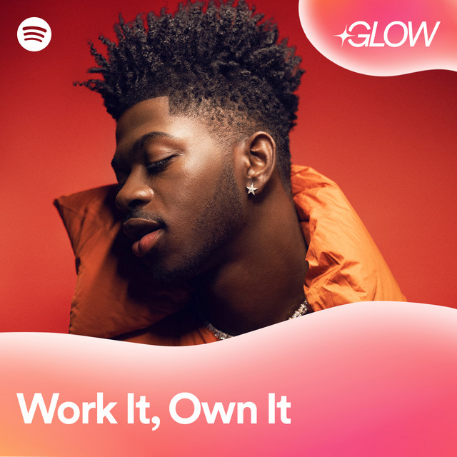 Work It, Own It | Spotify Playlist
