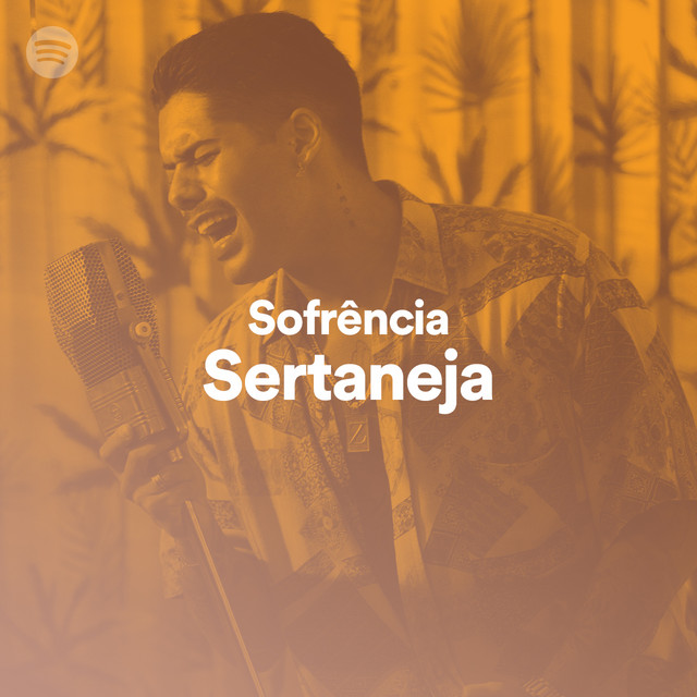 Sofrência Sertaneja on Spotify