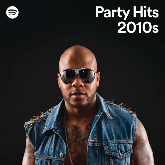 Party Hits 2010s Spotify Playlist