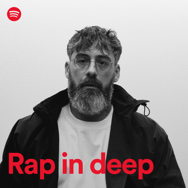 Rap in deep | Spotify Playlist