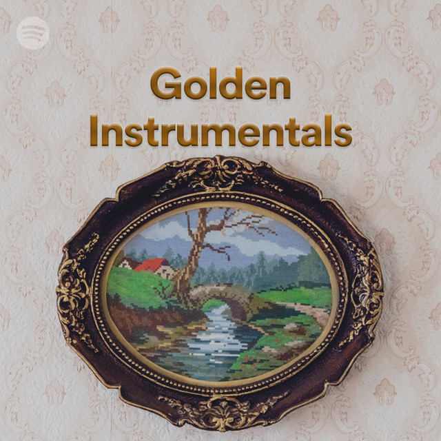 Golden Instrumentals | Spotify Playlist
