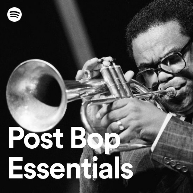 Post Bop Essentials | Spotify Playlist