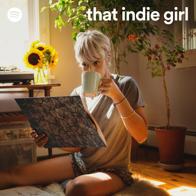 That Indie Girl Spotify Playlist