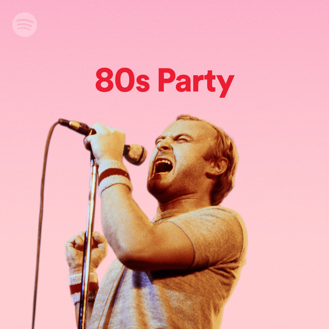80s Party | Spotify Playlist