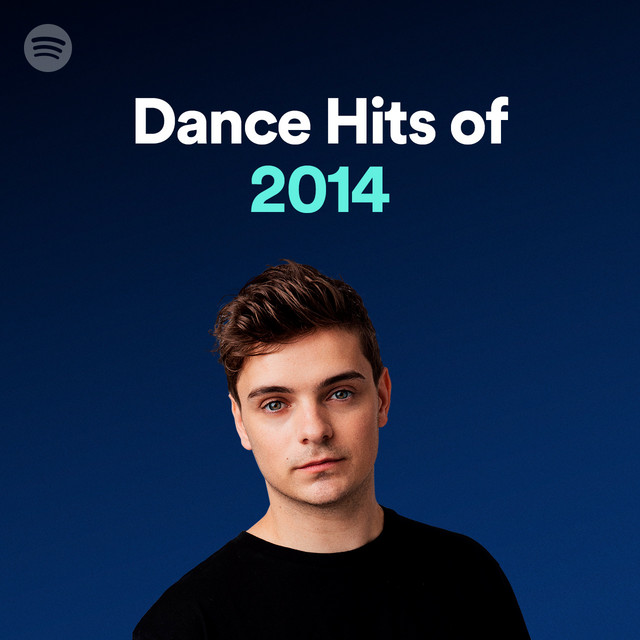 Dance Hits of 2014 | Spotify Playlist