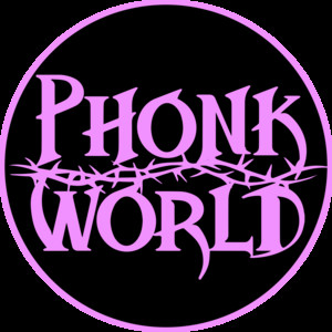 PHONK WORLD on Spotify