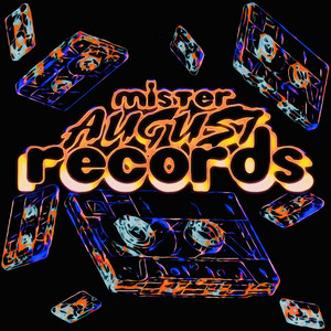 Mister August Records on Spotify