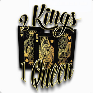 2 Kings & 1 Queen on Spotify