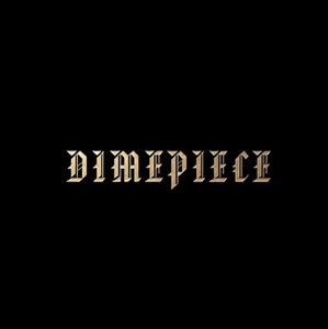Dimepiece on Spotify