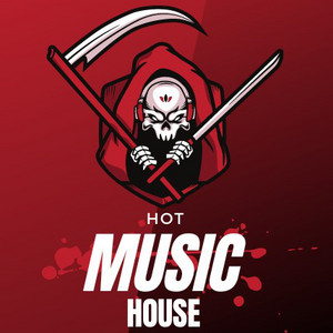Hot MUSIC house on Spotify