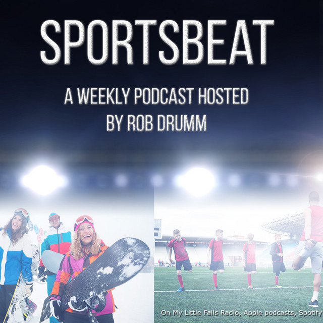 Sportsbeat with Rob Drumm Episode 0001 - My Little Falls | Podcast on ...