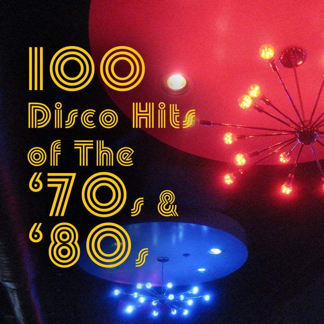100 Disco Hits Of The 70s 80s Re Recorded Versions By Various
