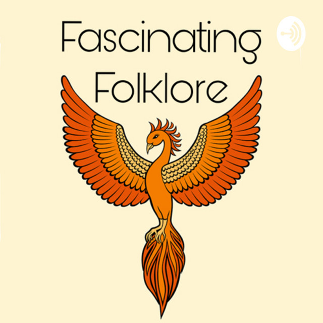 Fascinating Folklore | Podcast on Spotify