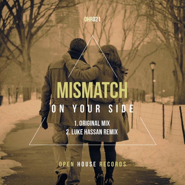 On Your Side - Single by Mismatch (UK) | Spotify