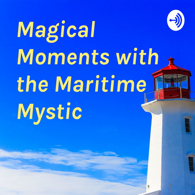 Magical Moments with the Maritime Mystic | Podcast on Spotify