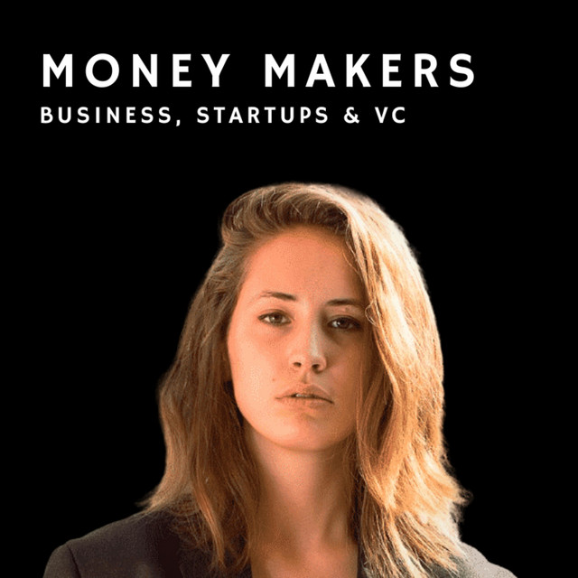 Money Makers | Podcast on Spotify