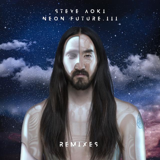 Play Later New Release: Neon Future III (Remixes) by Steve Aoki