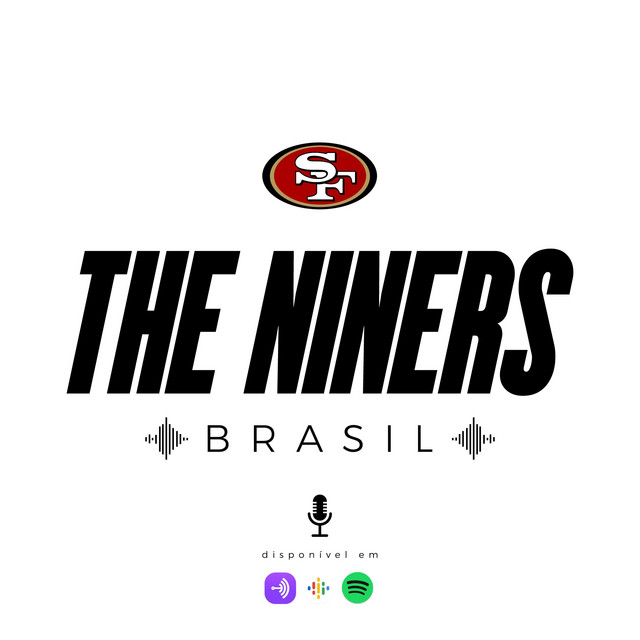 The Niners Brasil | Podcast on Spotify