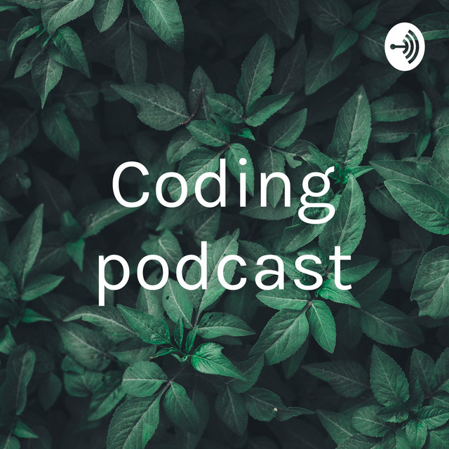Coding podcast | Podcast on Spotify