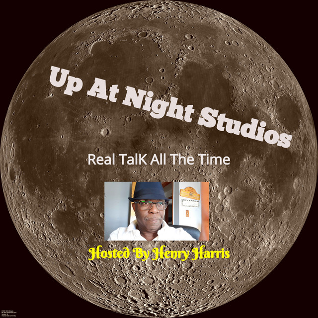 Real talk at up at night studios podcast | Podcast on Spotify