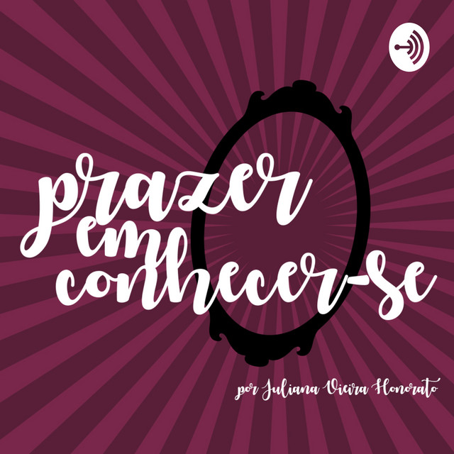 Prazer em conhecer-se | Podcast on Spotify