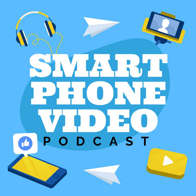 Smartphone Video Podcast | Podcast on Spotify