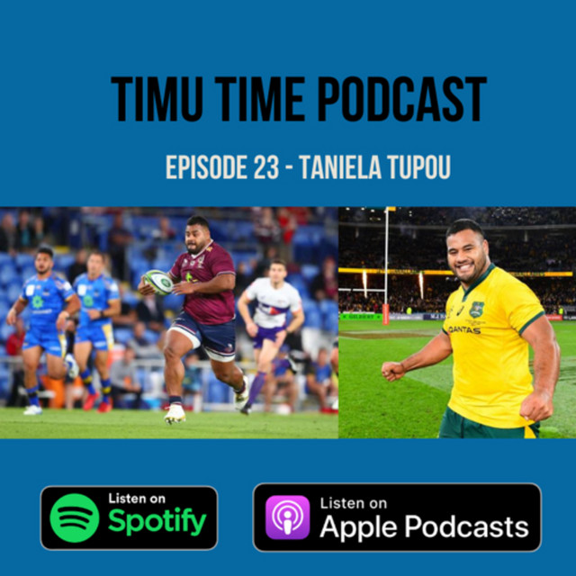 #23 Taniela Tupou - Timu Time Podcast | Podcast on Spotify
