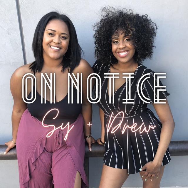 On Notice | Podcast on Spotify