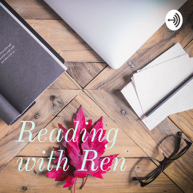 Reading with Ren | Podcast on Spotify