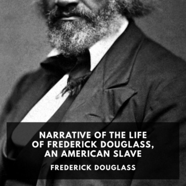 Narrative of the Life of Fredrick Douglass, an American Slave by ...