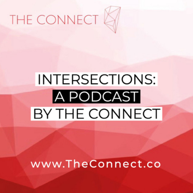 Intersections: A podcast by The Connect | Podcast on Spotify