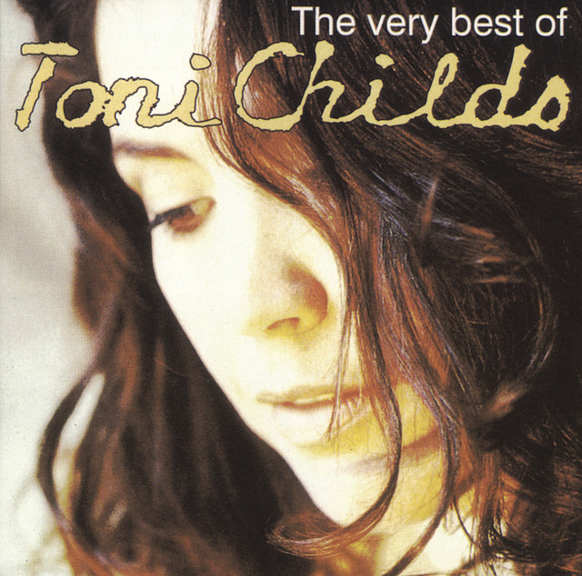The Best Of Toni Childs by Toni Childs on Spotify