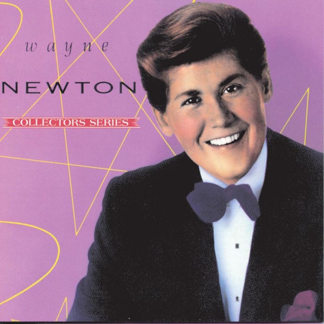 WAYNE NEWTON AND THE NEWTON BROTHERS - NostalgiListan