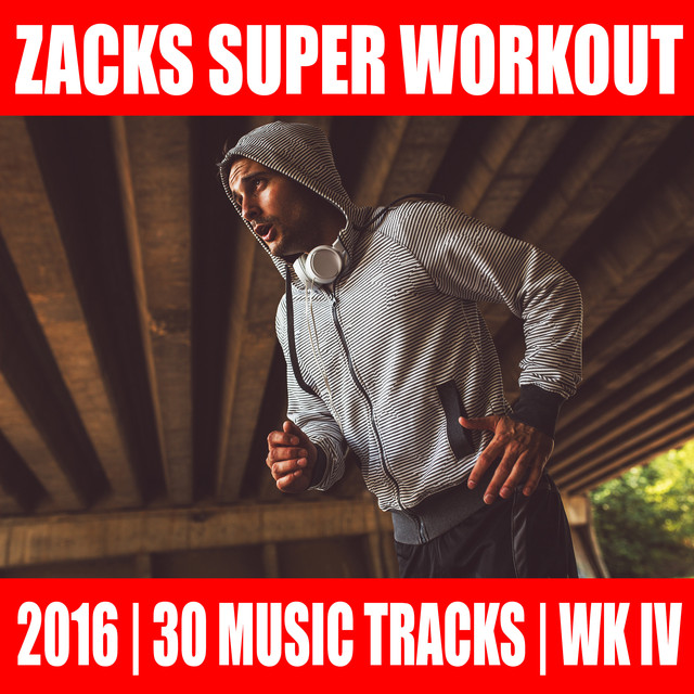BPM and key for songs by Zacks Super Workout | Tempo for Zacks Super ...