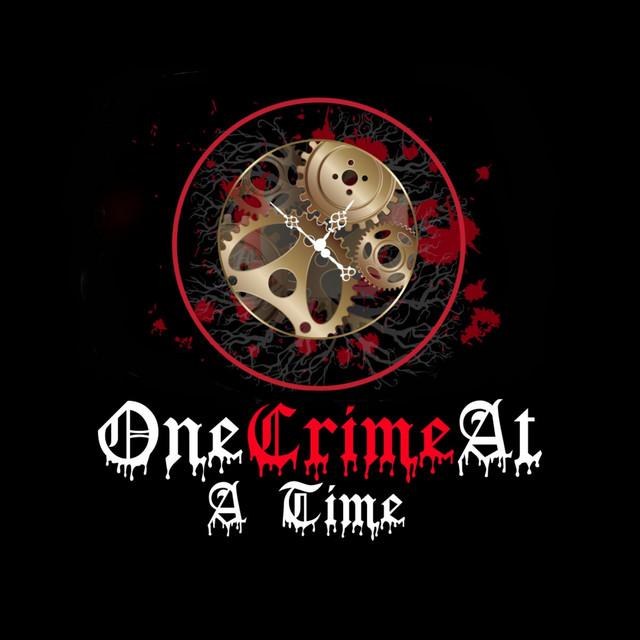 One Crime At A Time | Podcast on Spotify