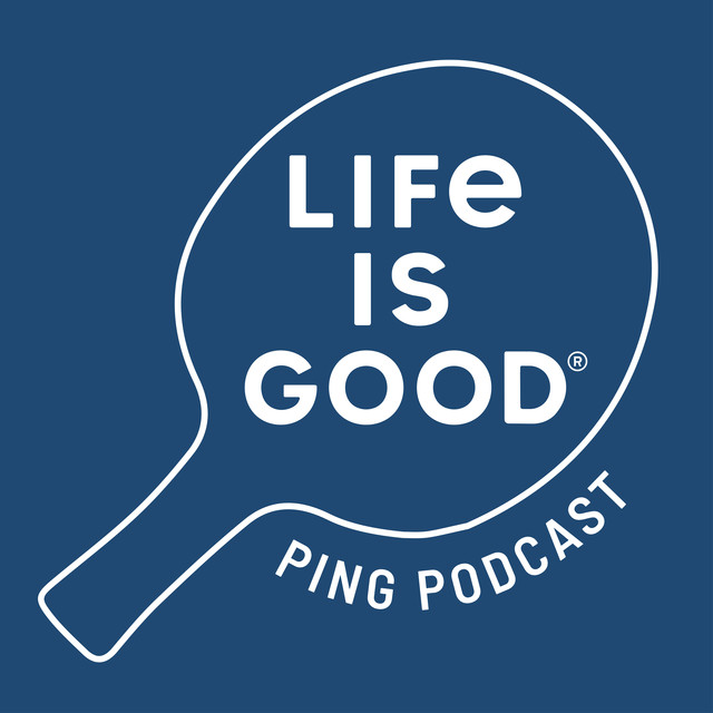 The Life is Good Ping Podcast | Podcast on Spotify