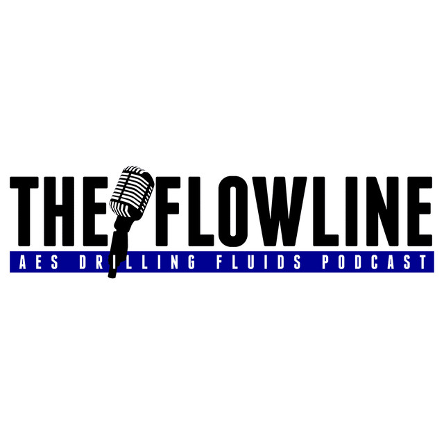 AES Drilling Fluids: The Flowline Podcast | Podcast on Spotify