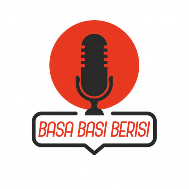 BASA BASI BERISI | Podcast on Spotify