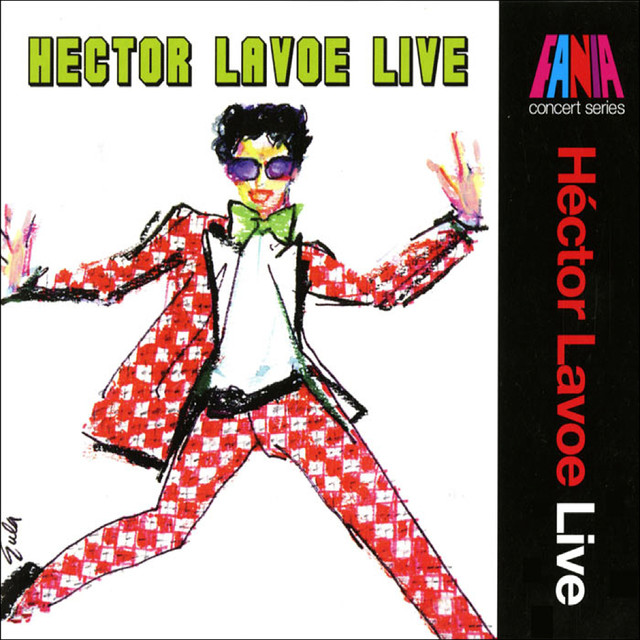 Live Album by Héctor Lavoe | Lyreka