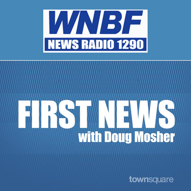 First News on News Radio 1290 WNBF | Podcast on Spotify