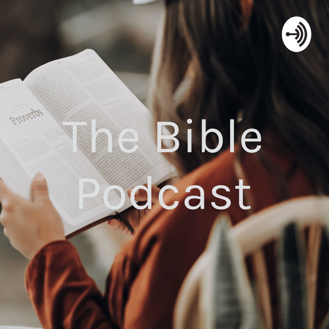 The Bible Podcast | Podcast on Spotify
