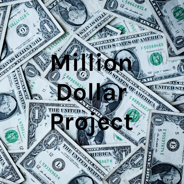 Million Dollar Project | Podcast on Spotify
