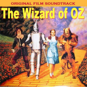 The Wizard of Oz Soundtrack (1939) & Complete List of Songs | WhatSong