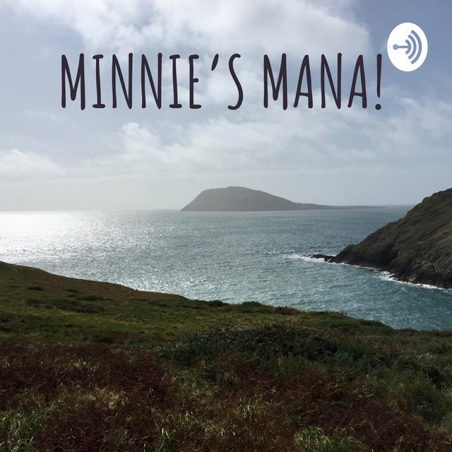 MINNIE'S MANA! | Podcast on Spotify