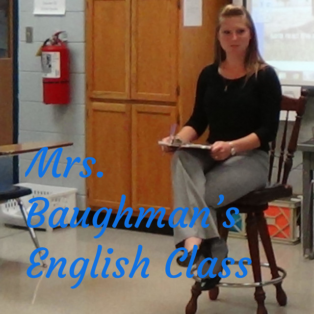 Mrs. Baughman's English Class | Podcast on Spotify