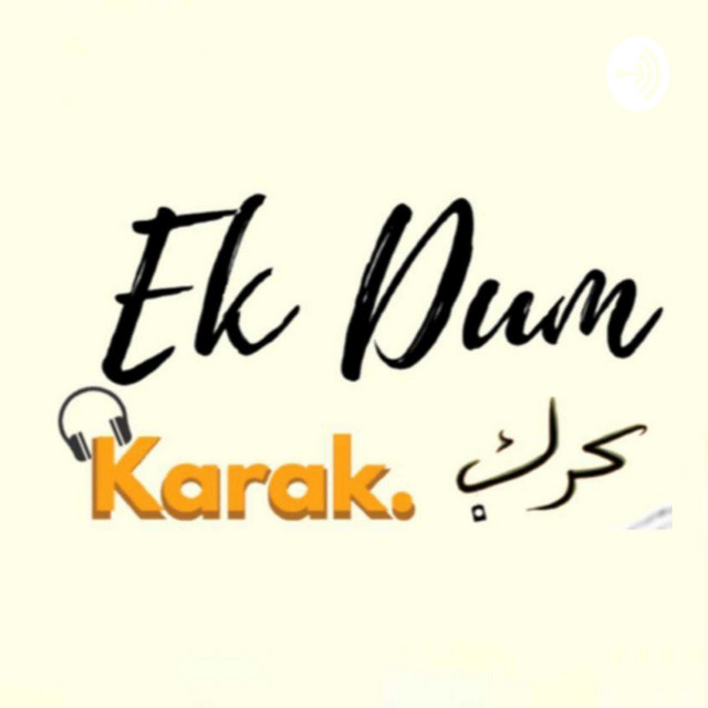 Ek Dum Karak | Podcast on Spotify