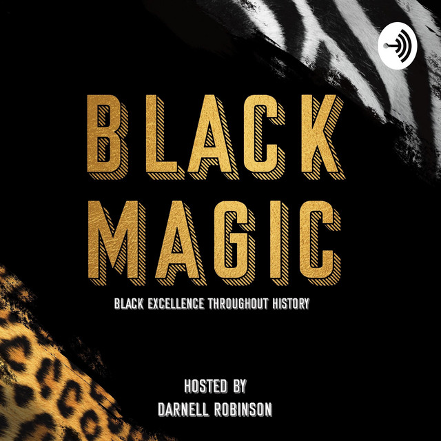 BLACK MAGIC | Podcast on Spotify