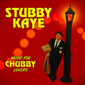 Stubby Kaye - Konzerte, Tickets und Tourneen 2025 und 2026 — Festivaly.eu
