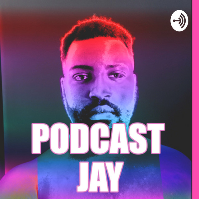 Podcast Jay by Popstar Jay | Podcast on Spotify